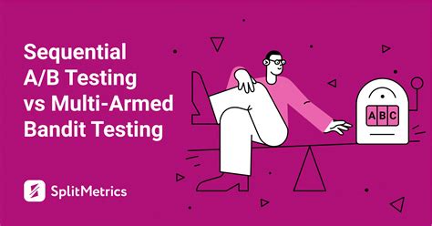 sequential a b testing vs multi armed bandit testing on splitmetrics