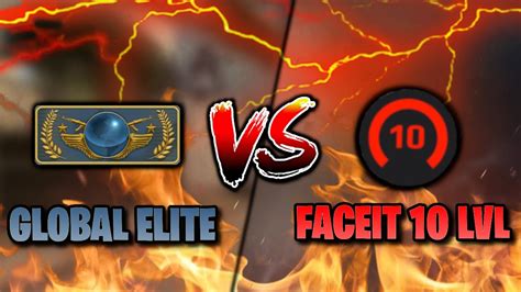 FACEIT 10 LVL Vs GLOBAL ELITE YouTube
