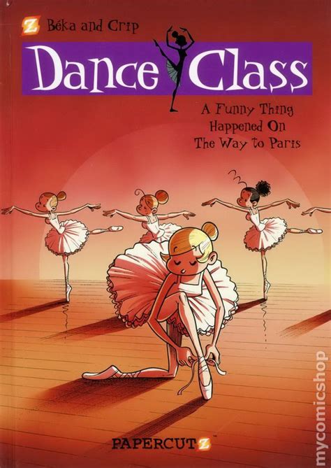 Dance Class Hc Papercutz Comic Books
