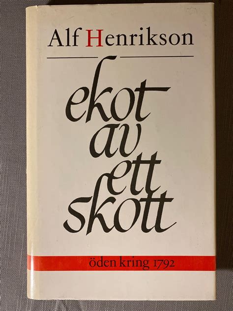 Se produkter som liknar Alf Henriksson Ekot av ett på Tradera