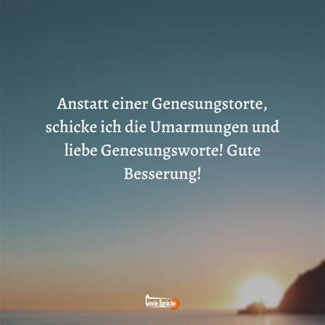 Gute Besserung Genesungswünsche Coole Sprüche