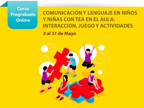 COMUNICACIÓN Y LENGUAJE EN NIÑOS Y NIÑAS CON TEA EN EL AULA