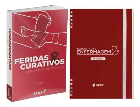 Feridas E Curativos Guia Prático De Condutas Sanar Note Enfermagem