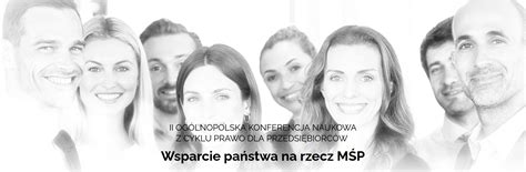 II OGÓLNOPOLSKA KONFERENCJA NAUKOWA Z CYKLU PRAWO DLA PRZEDSIĘBIORCÓW