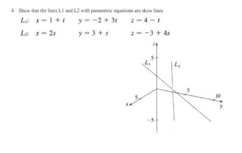 solved 4 show that the lines l1 and l2 with parametric