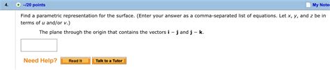 solved find a parametric representation for the surface