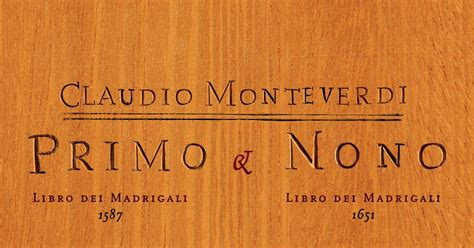 Diabolus In Musica Monteverdi Primo Nono Libro Dei Madrigali La
