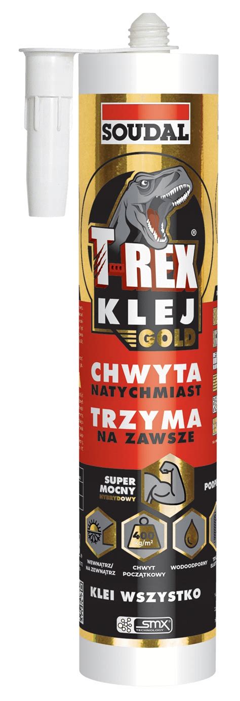 Soudal T Rex Gold Uniwersalny Klej Do Wszystkiego Chwyta Natychmiast