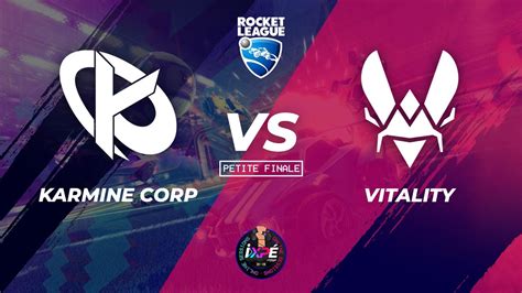ROCKET LEAGUE KCORP Vs VITALITY Petite Finale Des RIOS Match