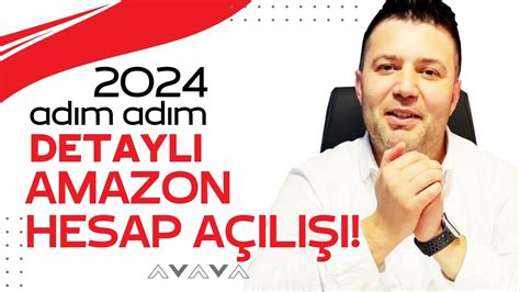 Adım Adım Amazon Satıcı Hesabı Nasıl Açılır Amazon Hesap Açılışı