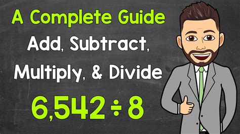 How To Add Subtract Multiply And Divide Whole Numbers A Complete