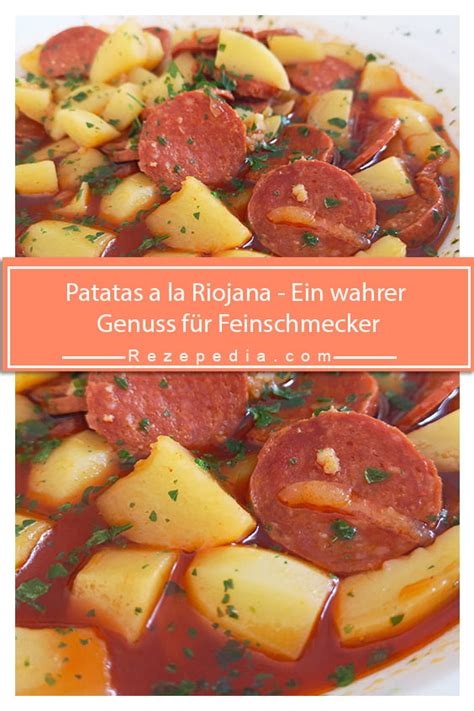 Patatas a la Riojana Ein wahrer Genuss für Feinschmecker