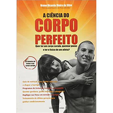 A Ci Ncia Do Corpo Perfeito