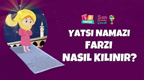 Yatsı Namazı Farzı Nasıl Kılınır Kız YouTube