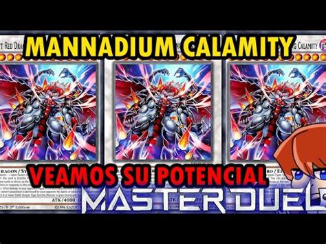 Komoney Debe Banear Esto Mannadium Calamity Lock Master Duel Veamos Su