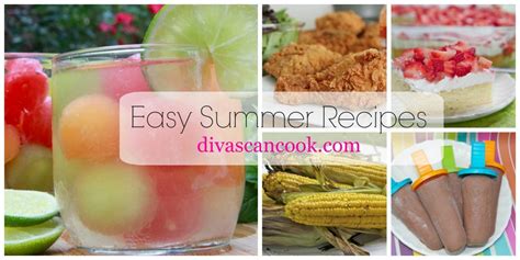 The BEST Summer Recipes Divas Can Cook