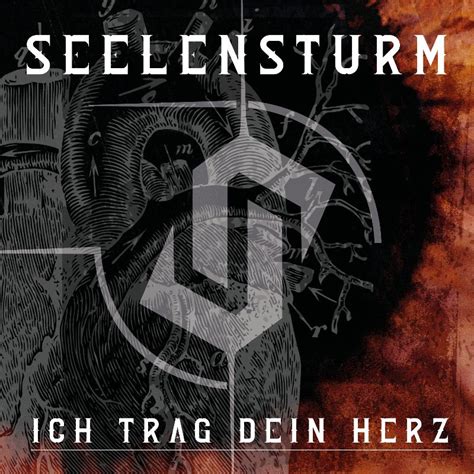 SEELENSTURM veröffentlichen fünfte Single Ich Trag Dein Herz