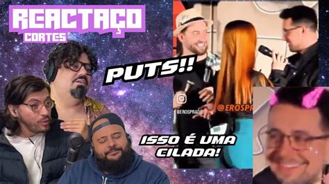 Chifrado No Palco Reagimos Ao Teste De Fideliade Do Eros Prado Namoro