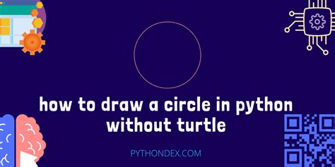 draw circle in python without turtle pythondex
