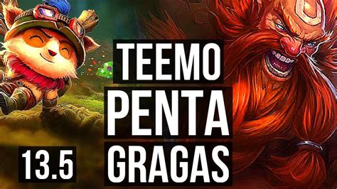 TEEMO Vs GRAGAS TOP Penta 2 4M Mastery 1300 Games 7 4 14 KR