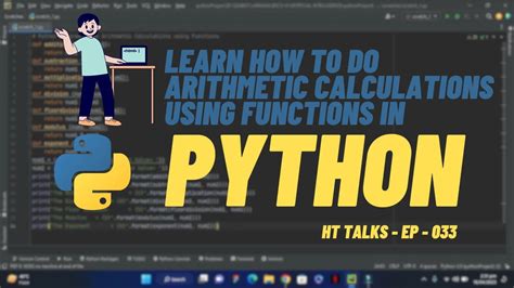 python program to do arithmetic calculations using functions tutorial 001 hassnain tunio ep