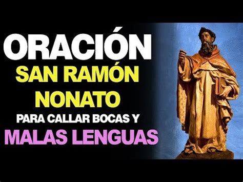 Oración a San Ramón Nonato para CALLAR BOCAS Y MALAS LENGUAS