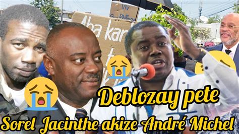 WowAndre Michel pran nan cho depite Sorel Jacinthe fenk akize kòm