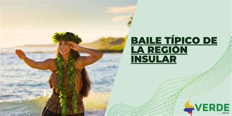 Baile típico de la región Insular Colombia Verde