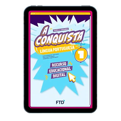 A Conquista Língua Portuguesa PNLD 2023 AI Objeto 4 PNLD