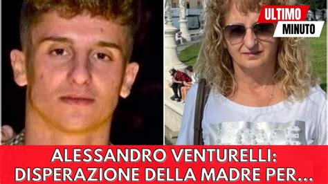Alessandro Venturelli La Disperazione Della Madre Dopo La Notizia Di