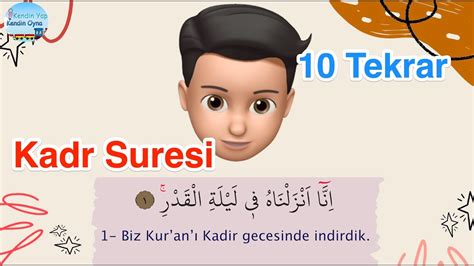 Nurettin Le Kadr Suresi 10 Tekrar Ezber Dualar YouTube