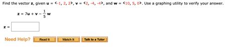 solved find the vector z given u
