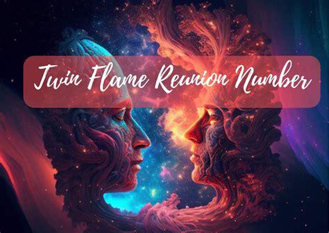 Twin Flame Reunion Numbers The Spiritual Messages That Can Help You