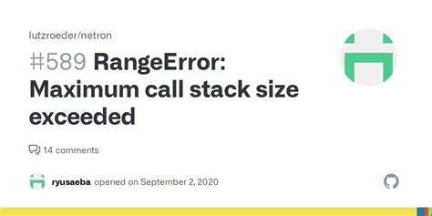 Rangeerror Maximum Call Stack Size Exceeded Issue Lutzroeder