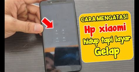 Cara Mengatasi Layar Hp Hitam Tapi Nyala Samsung Homecare24