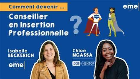 Webinaire EME Comment Devenir Conseiller En Insertion Professionnelle