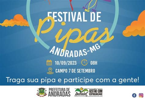 Not Cia Prefeitura De Andradas Promove Festival De Pipas Prefeitura