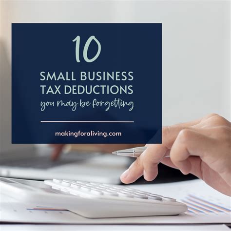 10 Forgotten Small Business Tax Deductions Making For A Living