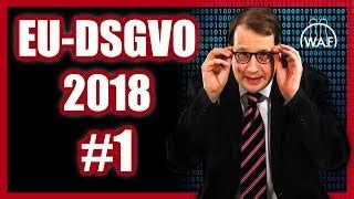 EU DSGVO 2018 einfach erklärt neue EU Datenschutzgrundverordnung