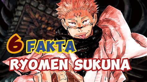 Fakta Raja Kutukan Ryomen Sukuna Jujutsu Kaisen Youtube