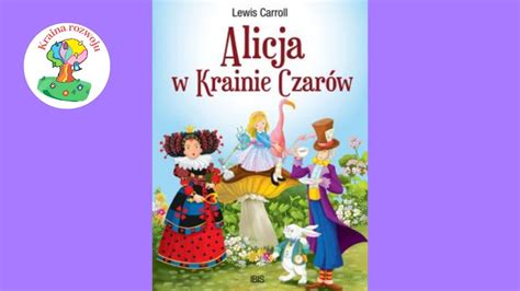 Streszczenie Szczeg Owe Lektury Alicja W Krainie Czar W Youtube