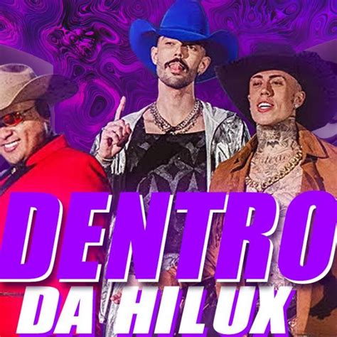 Dentro Da Hilux Luan Pereira Mc Daniel Mc Ryan Sp Gu La Remix