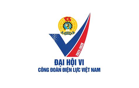 Công nhận Logo Đại hội Công đoàn Điện lực Việt Nam lần thứ VI nhiệm kỳ