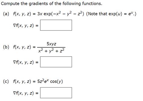 solved compute the gradients of the following functions a