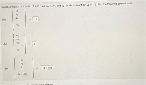 solved suppose that a 4×4 matrix a with rows v1 v2 v3 and