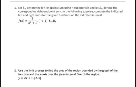 solved 1 let ln denote the left endpoint sum using n