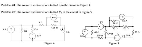 Solved Problem 4 Use Source Transformations To Find I