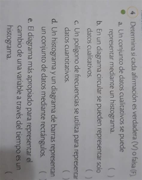 4 Determina Si Cada Afirmacion Es Verdadera O Falsa Brainly Lat