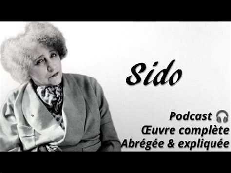 Sido 1930 et Les Vrilles de la vigne Colette Abrégé expliqué