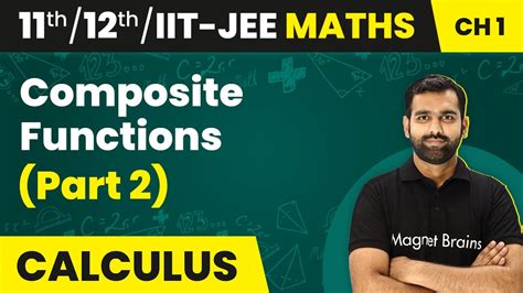 composite functions part 2 relations and functions class 11 12 iit jee youtube